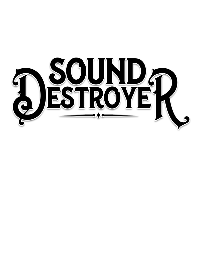 Tour Schedule – Sound Destroyer